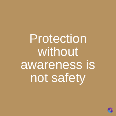 Safety Awareness Quotes 100 Safety Quotes To Keep You Safe At